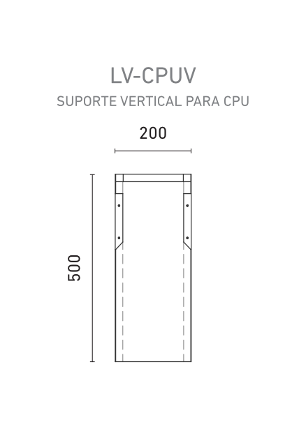 Suporte de CPU vertical Level | Funcional Mobiliário Corporativo
